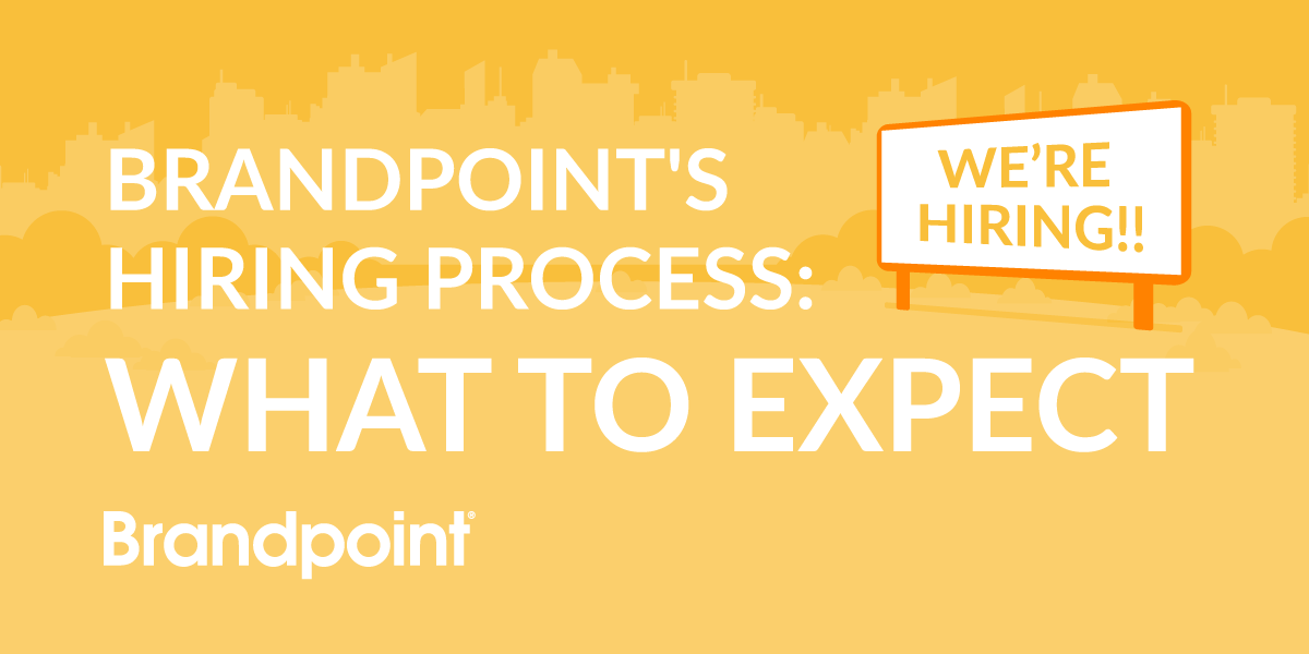 Brandpoint's Hiring Process: What to Expect | Brandpoint